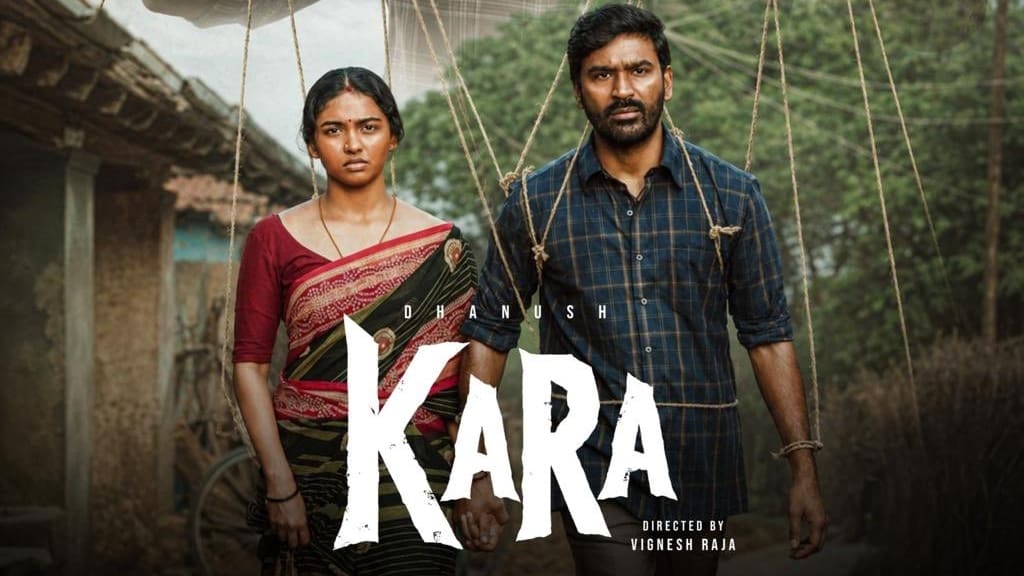 Kara OTT Response: Dhanush Film Streams on Netflix